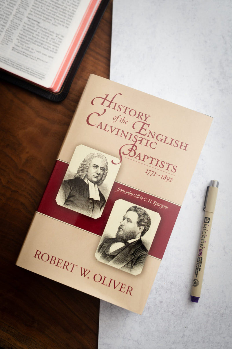 History of the English Calvinistic Baptists – GfBC Bookstore